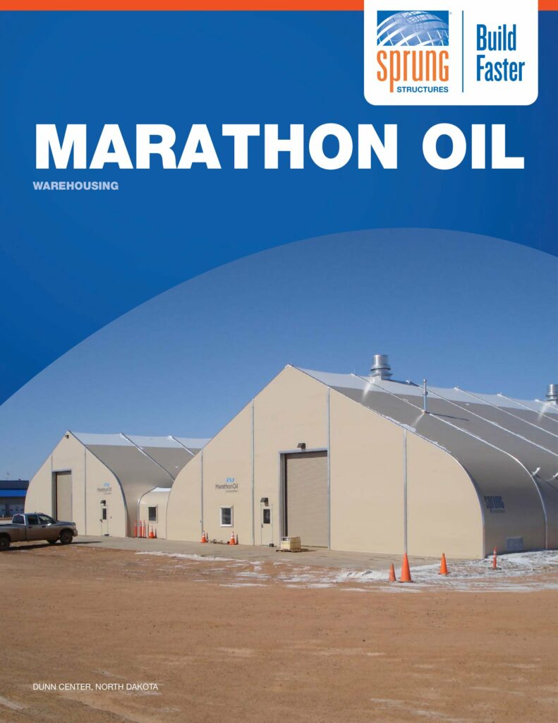 Sprung Project: Marathon Oil - Manufacturing, Oil and Gas, Railway ...