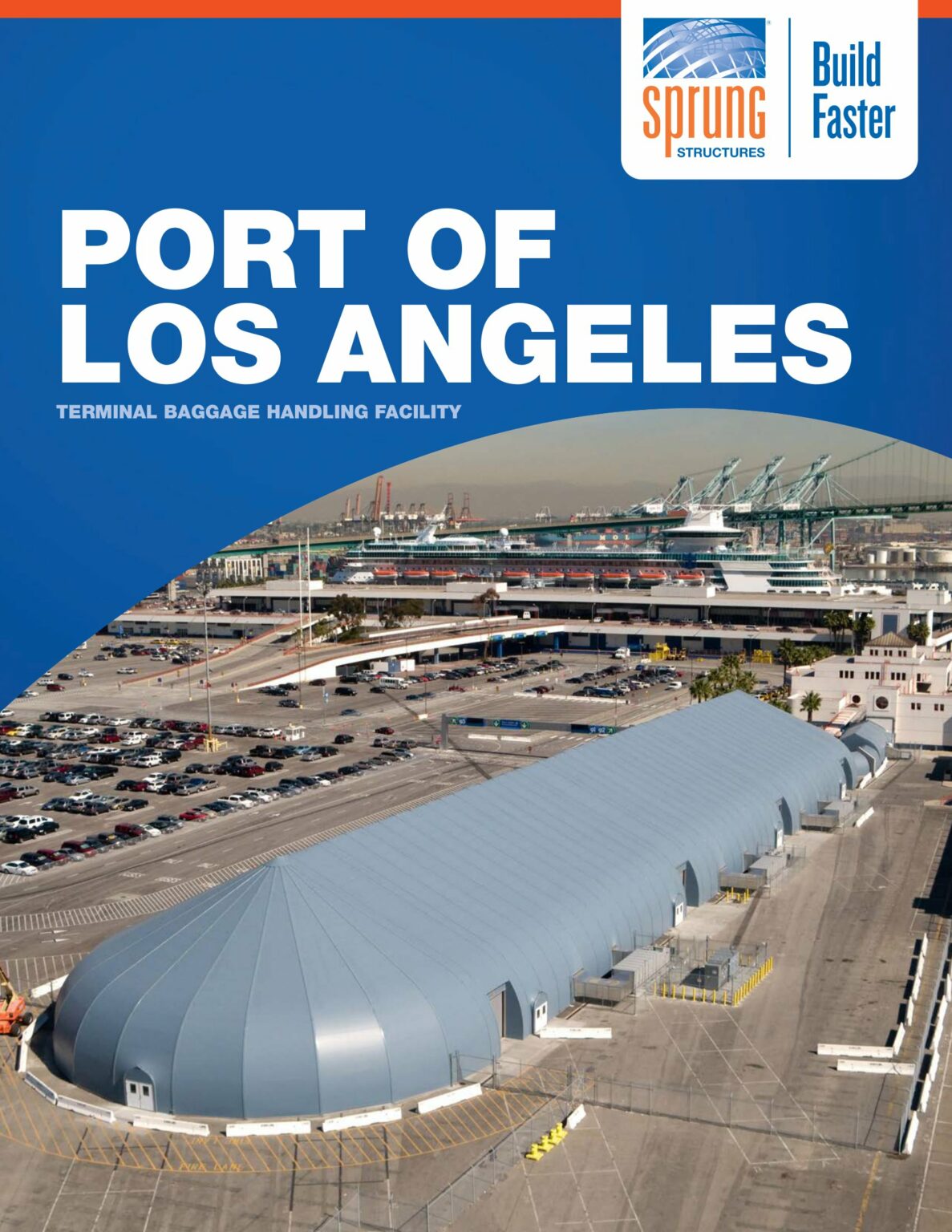 Sprung Project: Port of Los Angeles Terminal - Baggage - Warehousing
