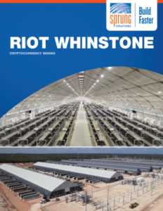 Sprung Project: Riot Whinstone - Bitcoin Mining - Crypto, Manufacturing